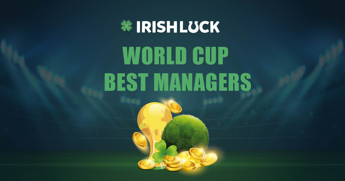 10 Greatest World Cup Managers of All Time - IrishLuck.ie