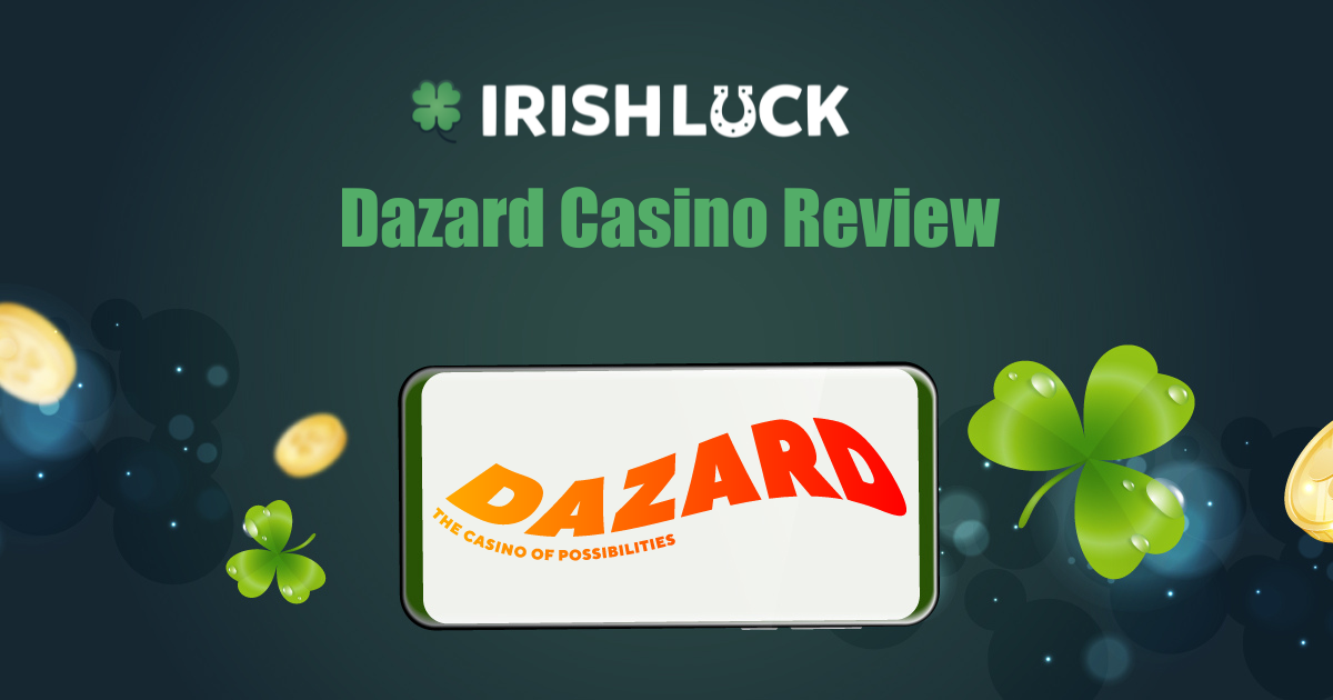 Dazard Casino Review 2025 🎖️ 110% Up To €5000