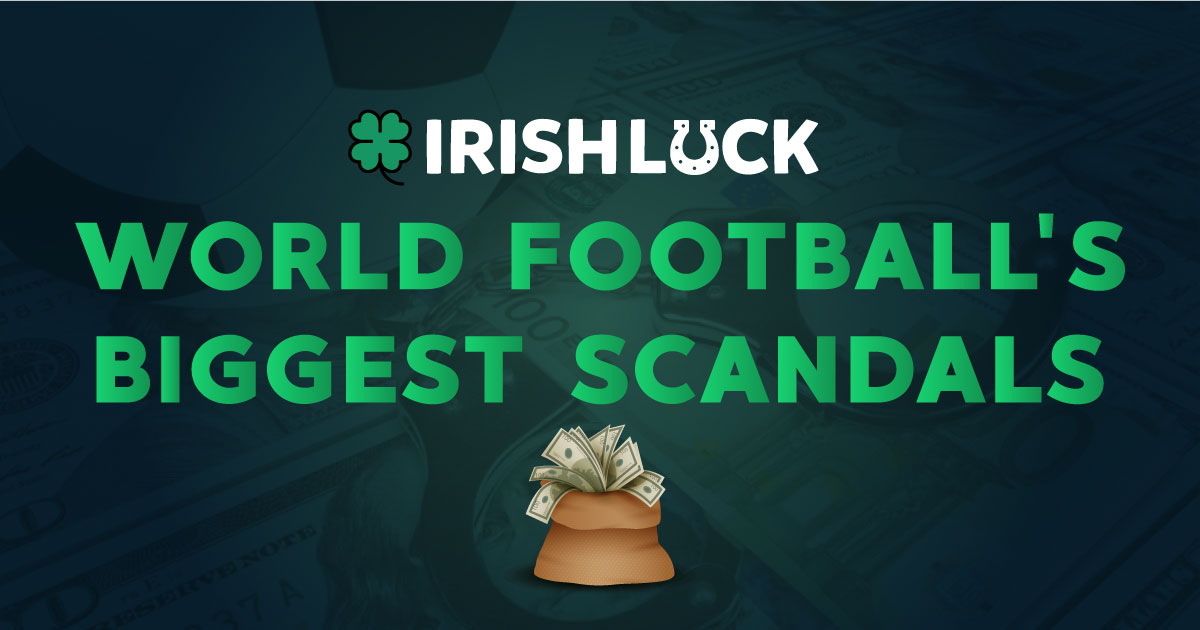 World Football's Biggest Scandals Football Misconducts